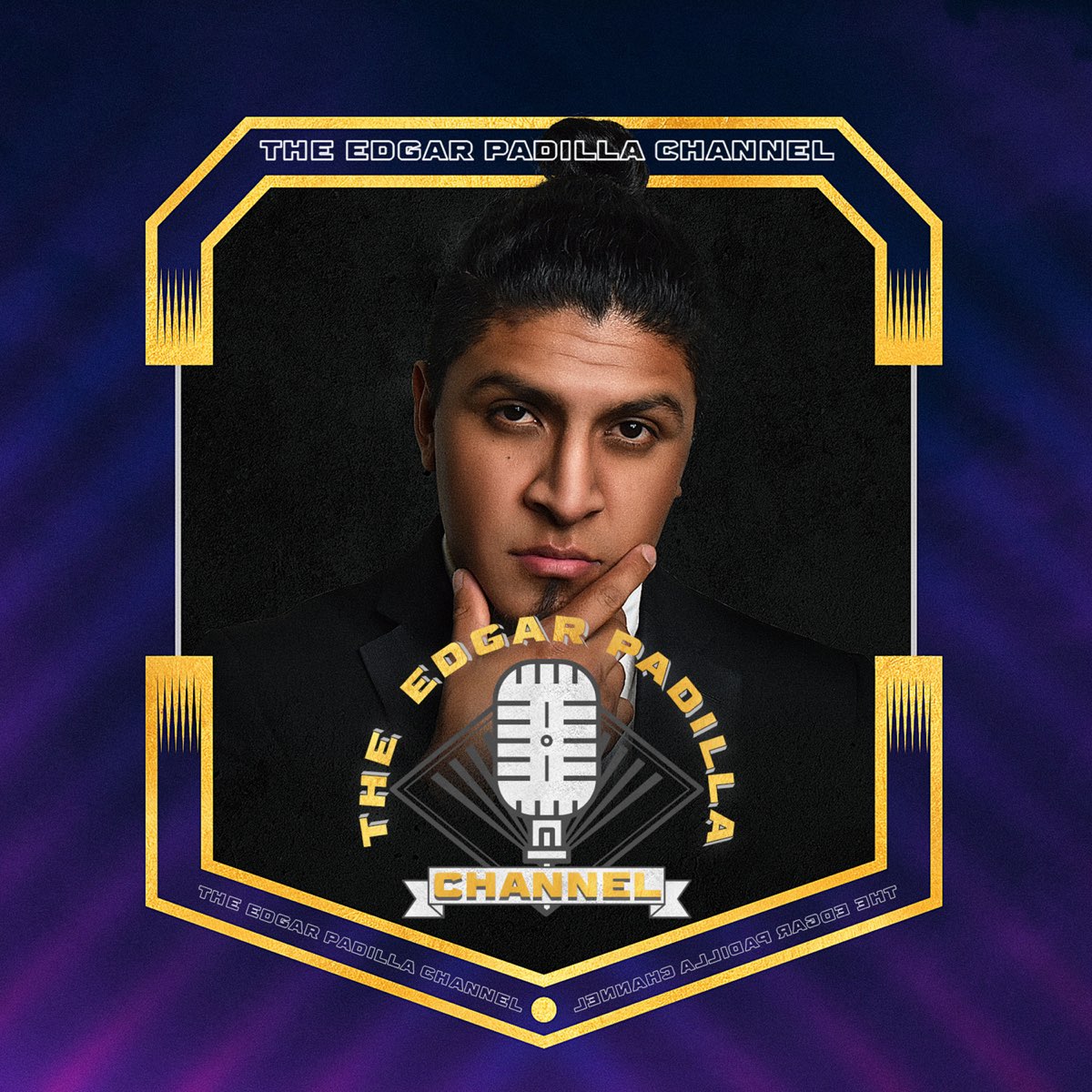 The Edgar Padilla Channel - Channel - Apple Podcasts