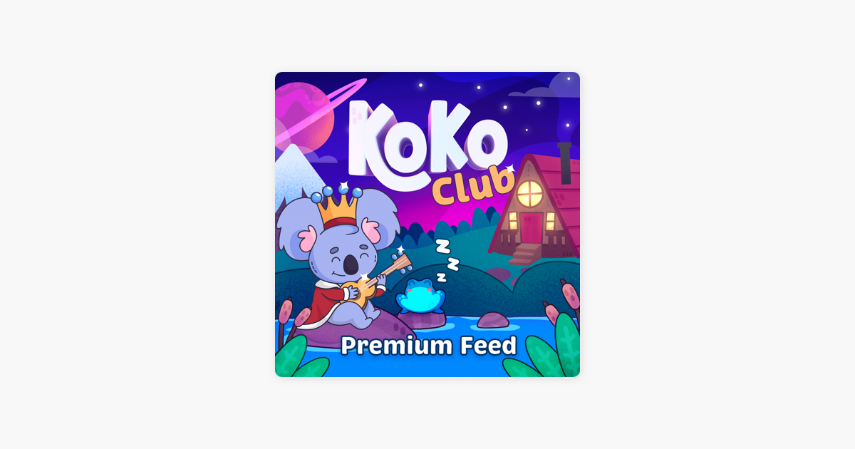 ‎Koala Moon - Kids Bedtime Stories & Meditations: Koala Moon Premium Is ...