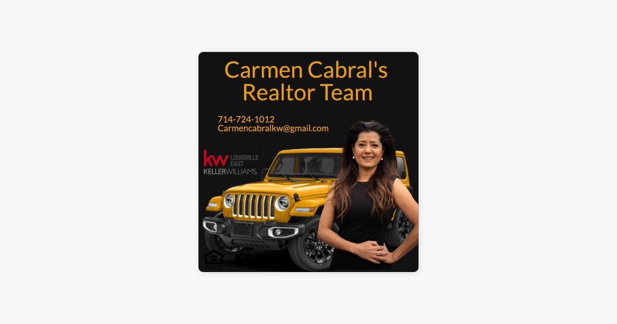‎Carmen Cabral's Realtor Team on Apple Podcasts