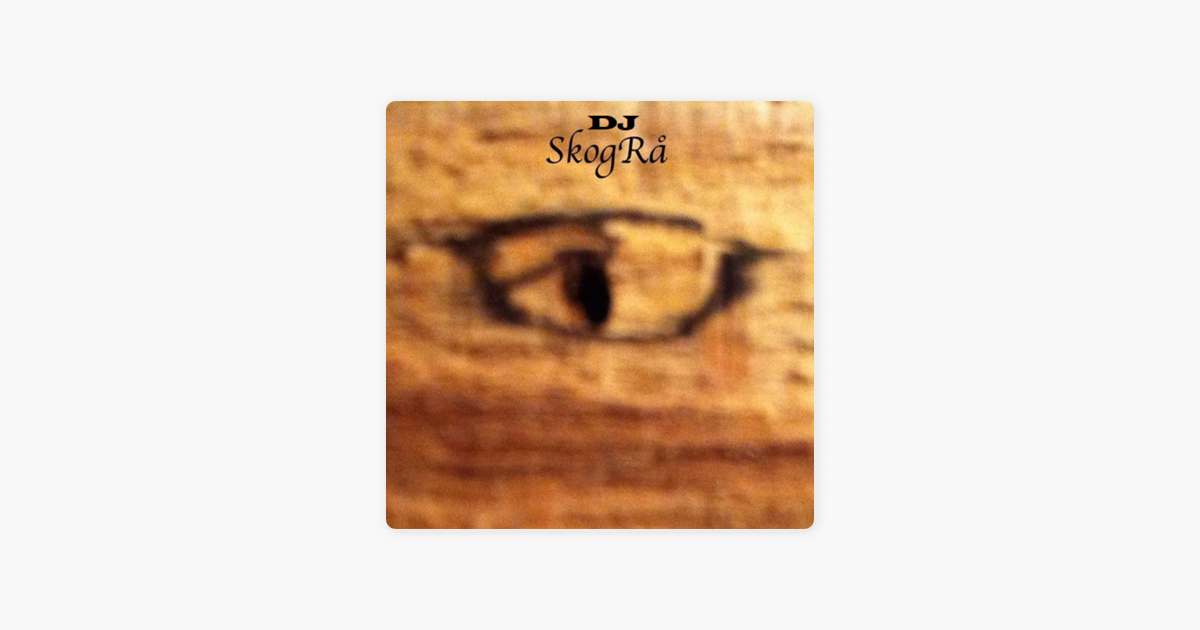 ‎DJ SkogRå Mixes & Songs on Apple Podcasts