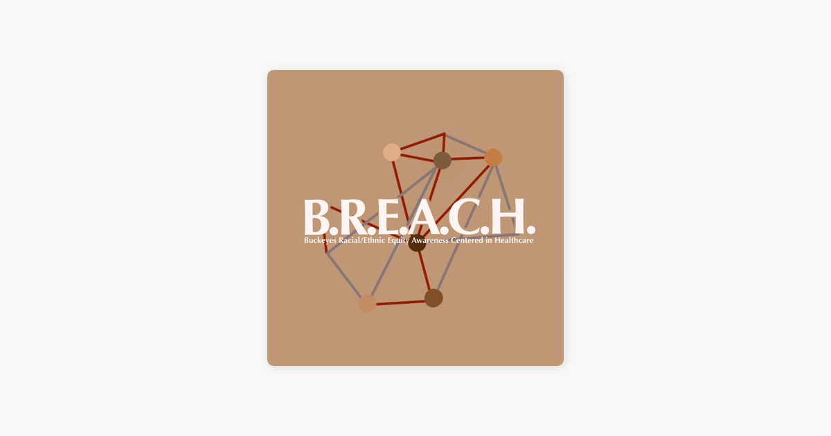 ‎BREACH - Buckeyes Racial/Ethnic Equity Awareness Centered In ...