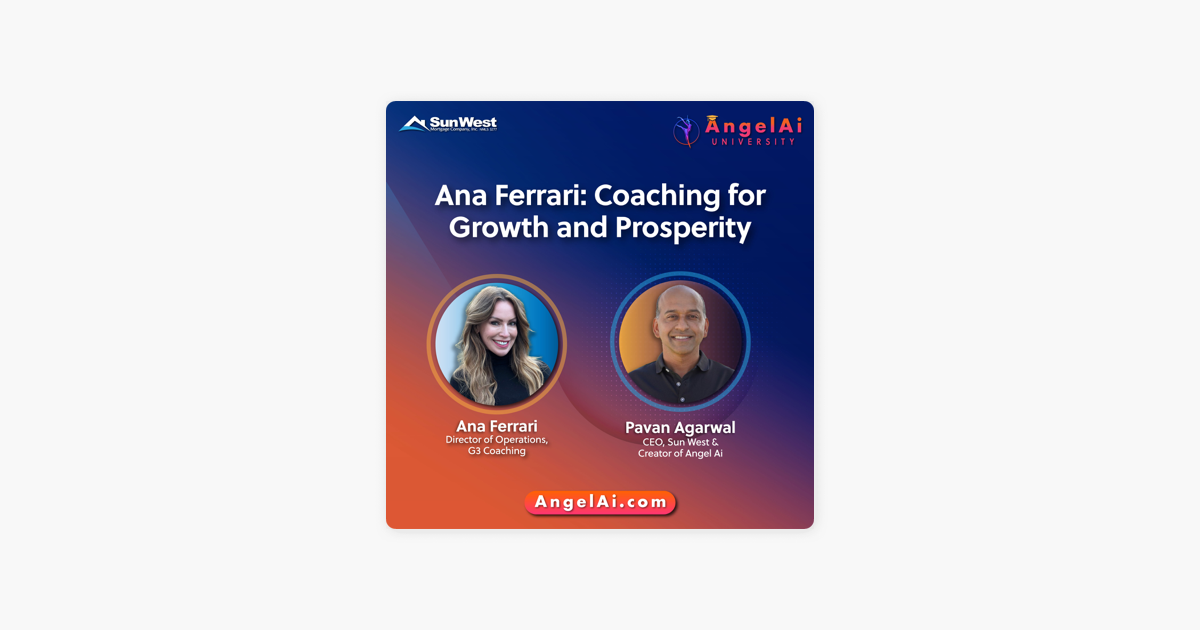 ‎Angel Hour: Ana Ferrari_ Coaching for Growth and Prosperity on Apple ...