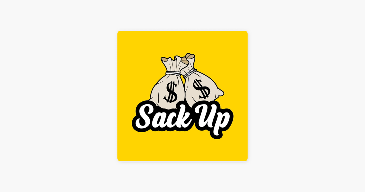 ‎Sack Up Podcast on Apple Podcasts