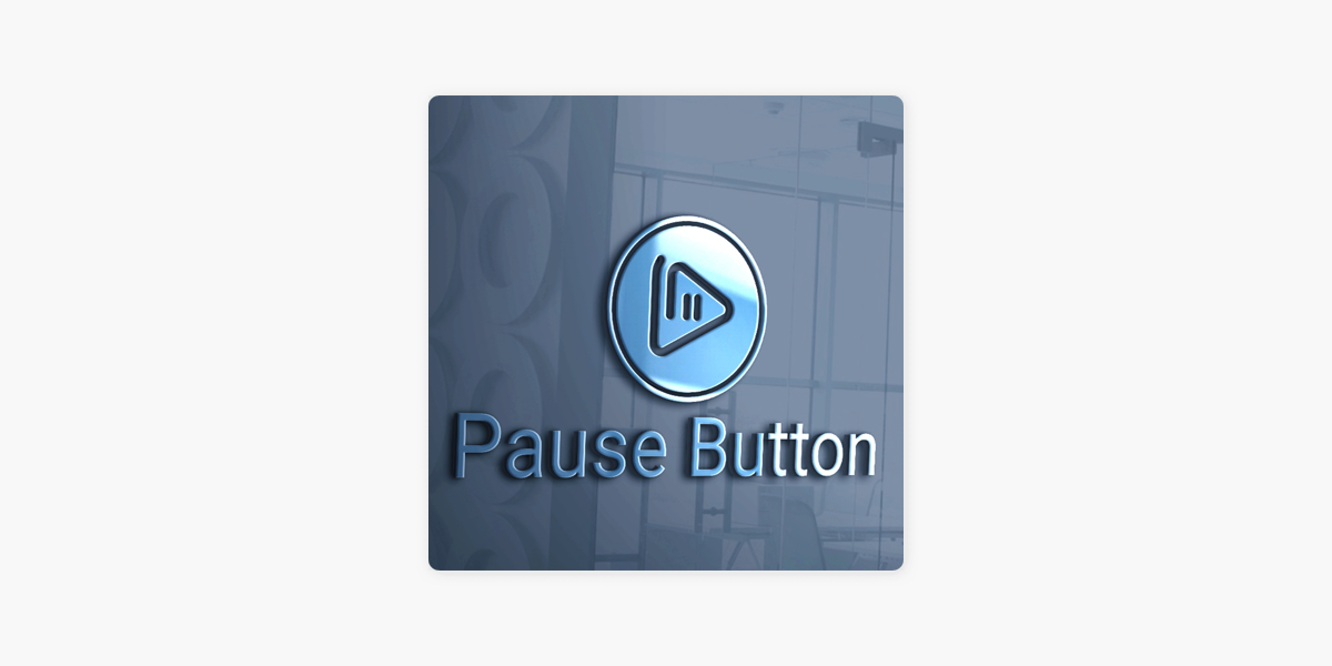 ‎Pause Button on Apple Podcasts