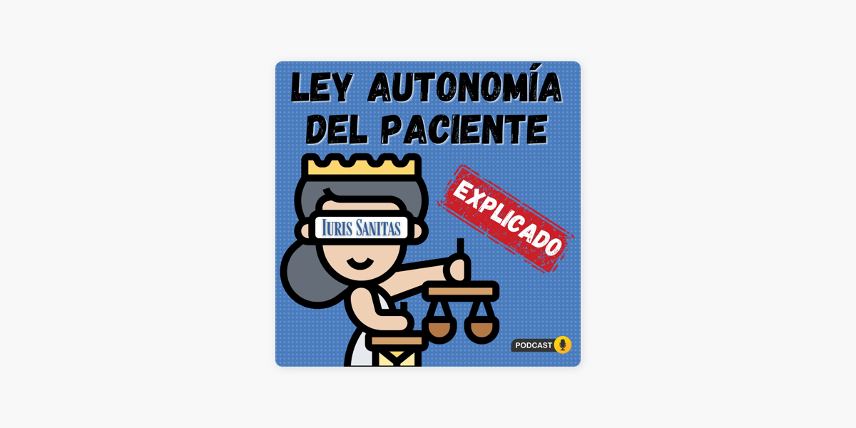 ‎🍀📚 LEY DE LA AUTONOMÍA DEL PACIENTE 41/2002 (Explicada) 📚🍀 on Apple ...
