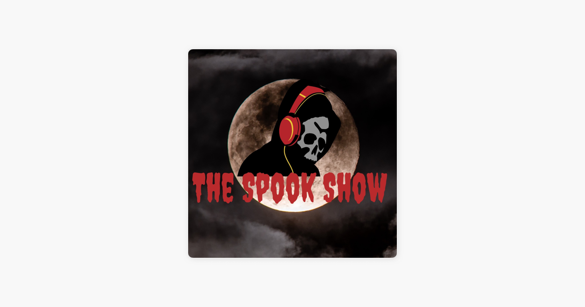 ‎The Spook Show on Apple Podcasts