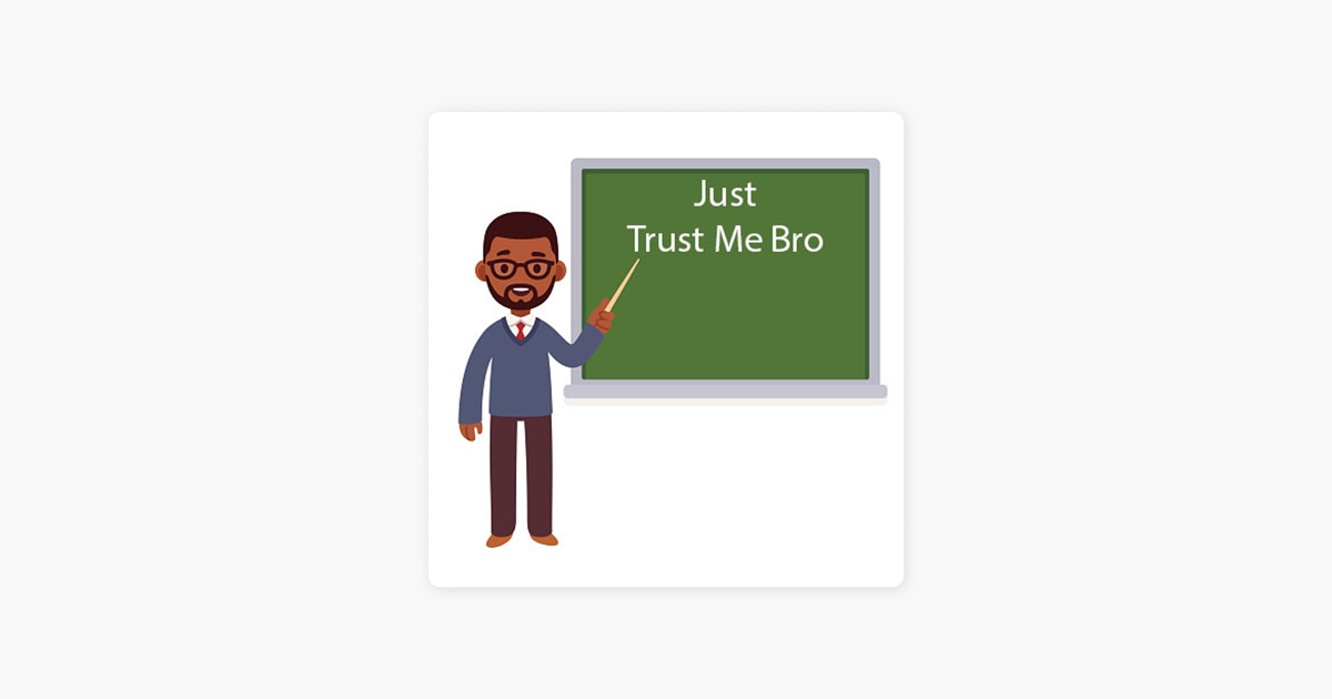 ‎Trust Me Bro Podcast on Apple Podcasts