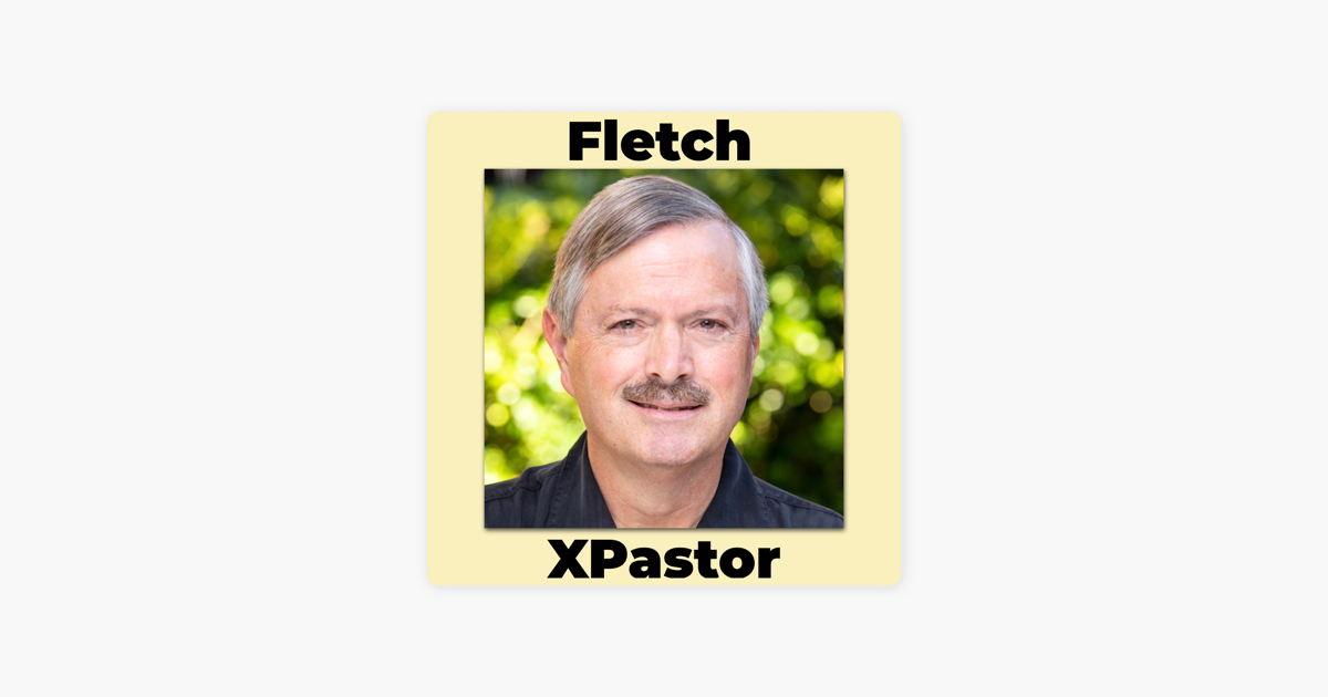 ‎David Fletcher: Business Brain + Pastoral Heart = The Executive Pastor ...