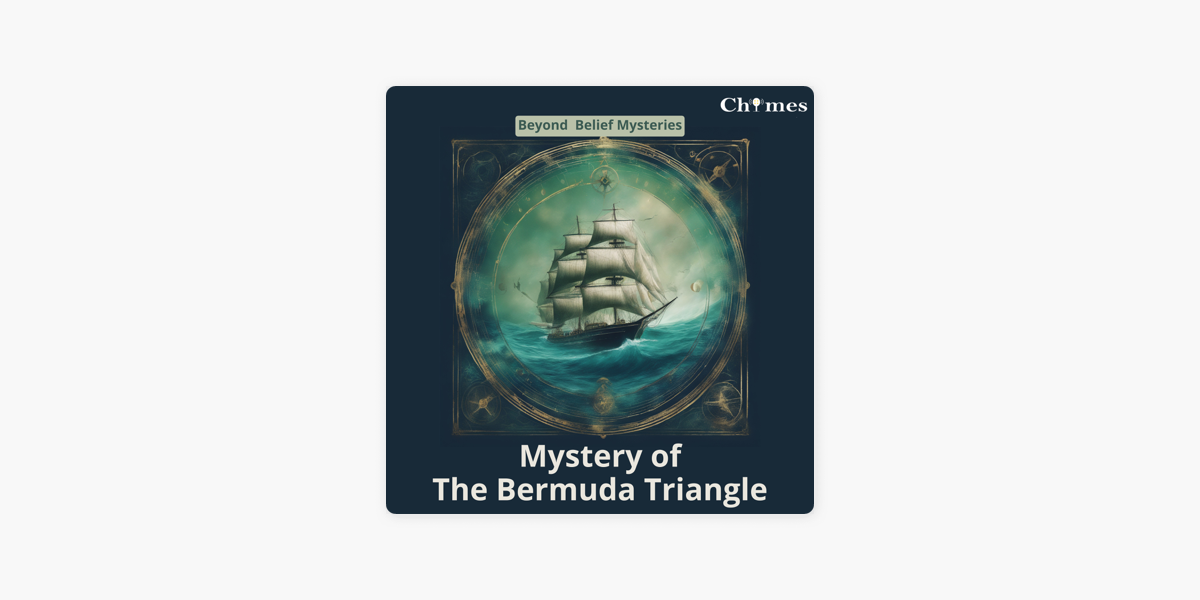 ‎Mystery of The Bermuda Triangle on Apple Podcasts