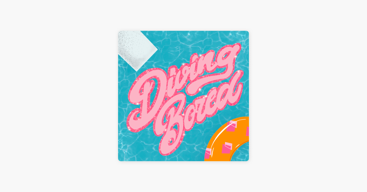 ‎Diving Bored Podcast: Deep Dive: Tara Reid on Apple Podcasts