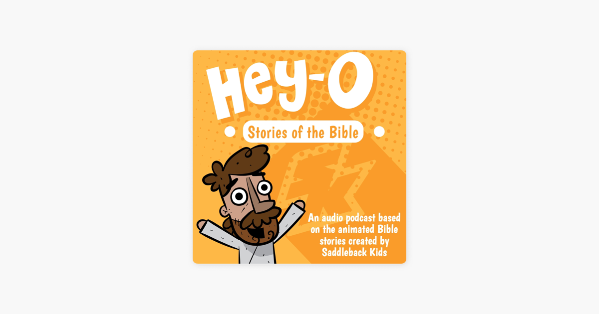 ‎Hey-O Stories Of The Bible - Saddleback Kids: Jesus the True Vine on ...