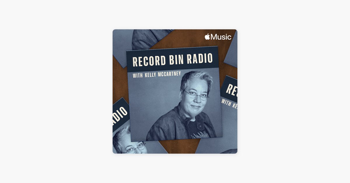 Record Bin Radio with Kelly McCartney Podcast Series - Apple Podcasts