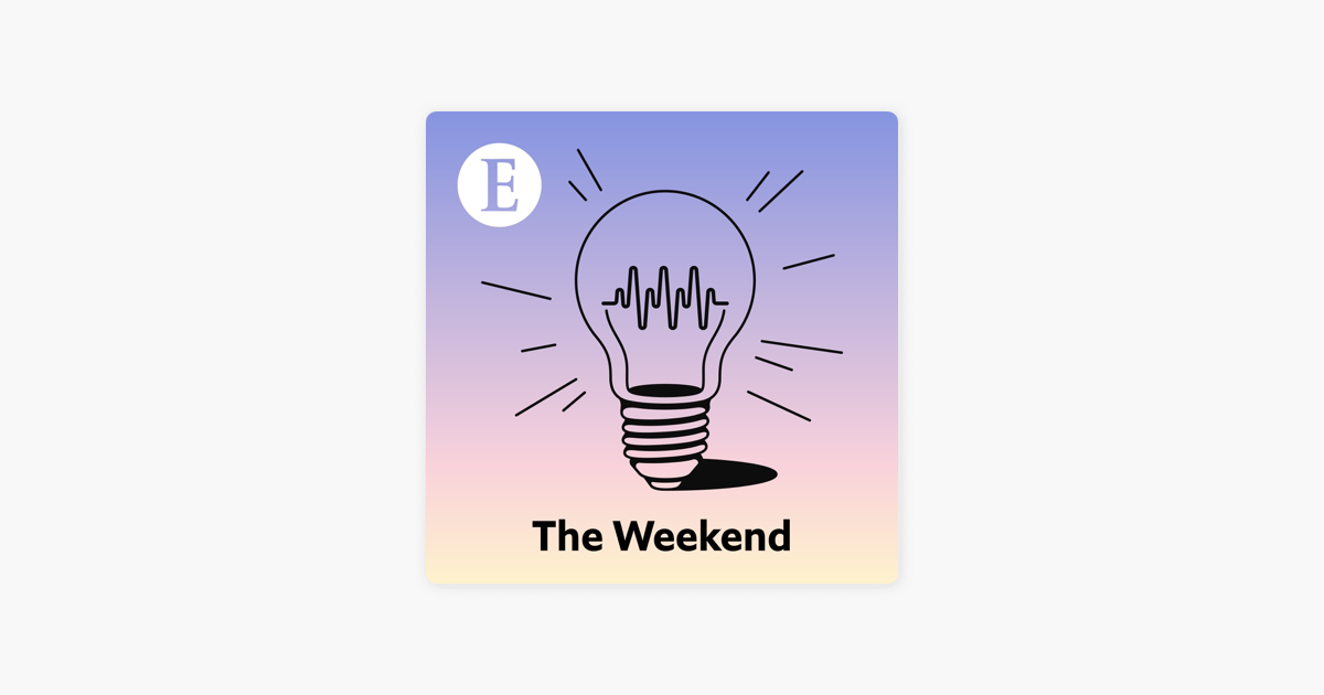 ‎The Intelligence from The Economist: The Weekend Intelligence: Do you ...