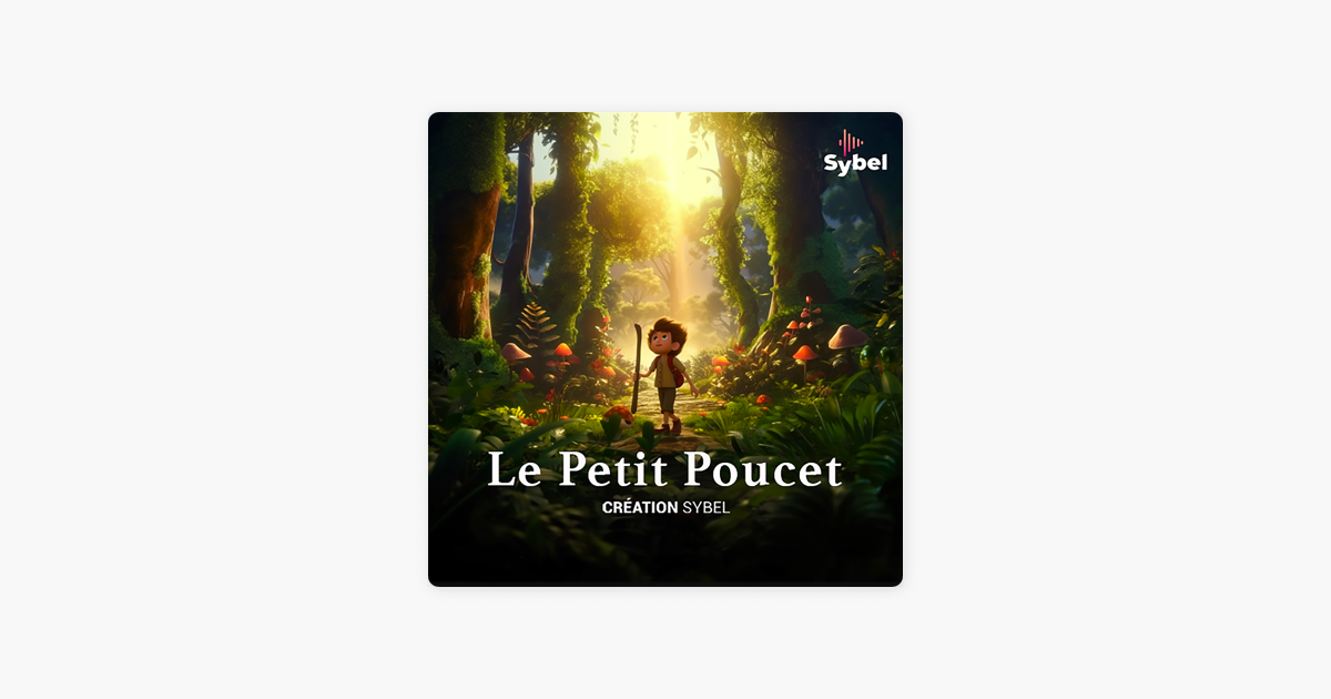 ‎Le Petit Poucet on Apple Podcasts