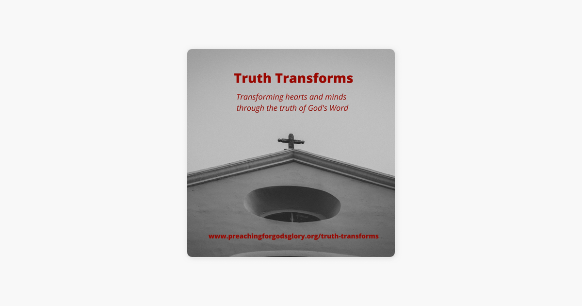 ‎Truth Transforms op Apple Podcasts