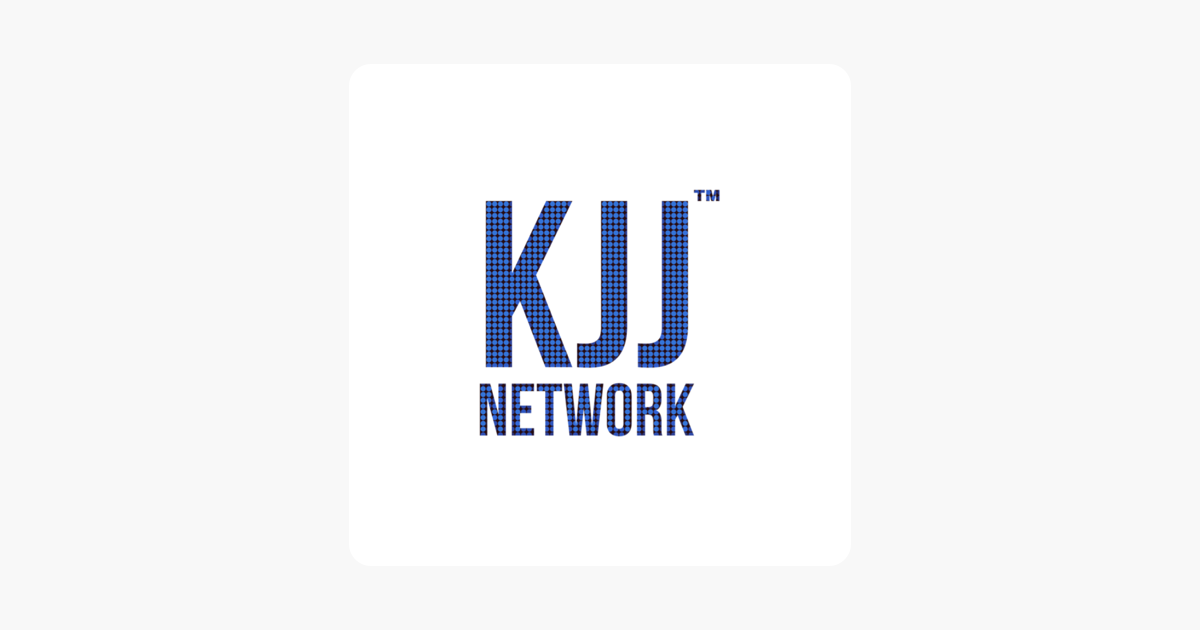 ‎KJJ Network on Apple Podcasts