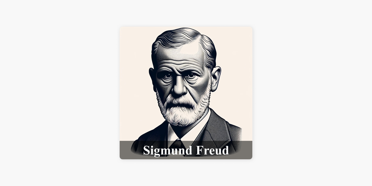 ‎Sigmund Freud on Apple Podcasts