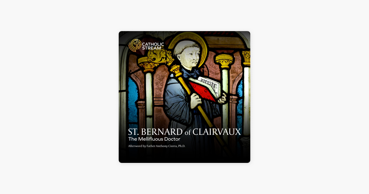 ‎Thomas Merton on St. Bernard of Clairvaux: The Mellifluous Doctor: The ...