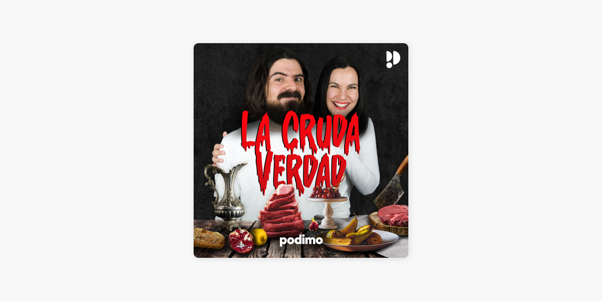 ‎La cruda verdad on Apple Podcasts