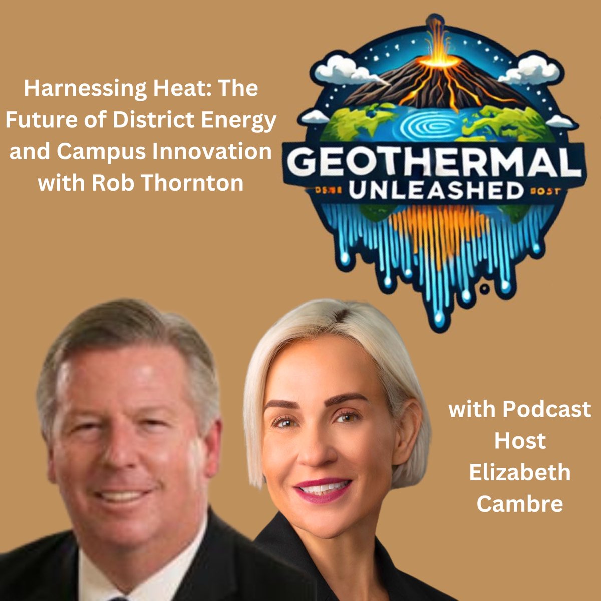 Harnessing Heat: The Future of - Geothermal Unleashed Podcast - Apple ...