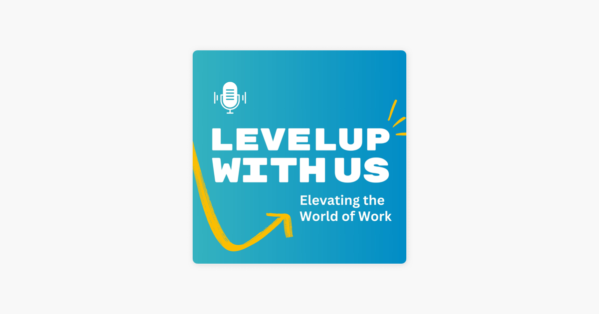 ‎LevelUP With Us on Apple Podcasts