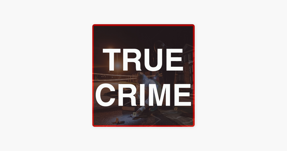 ‎TRUE CRIME TIME ASMR on Apple Podcasts