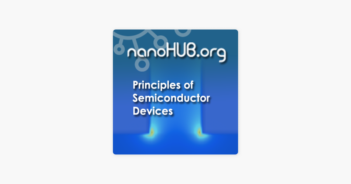Audio] ECE 606: Principles of Semiconductor Devices on Apple Podcasts