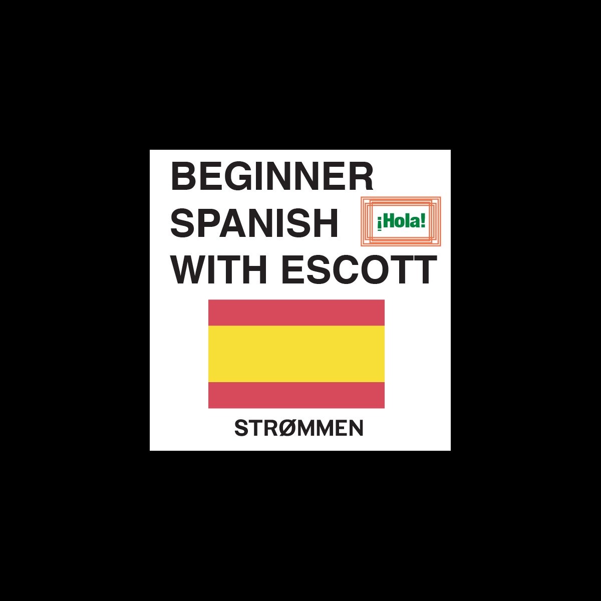 Lesson 1 - Beginner Spanish wi–Beginner Spanish with Escott - Strommen ...