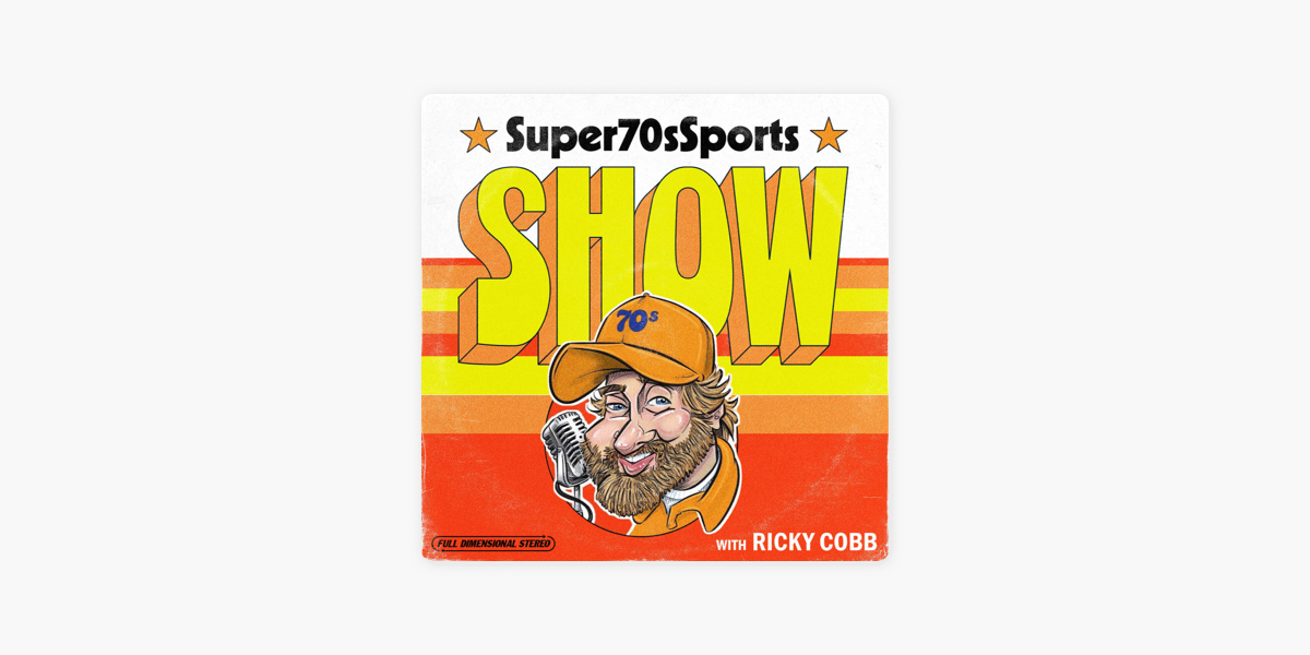 ‎The Super 70s Sports Show on Apple Podcasts