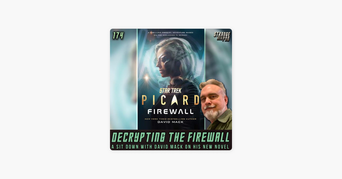 Strange New Pod : Decrypting the Firewall | A Sit Down With David Mack ... Strange New Pod : Decrypting the Firewall | A Sit Down With David Mack ...