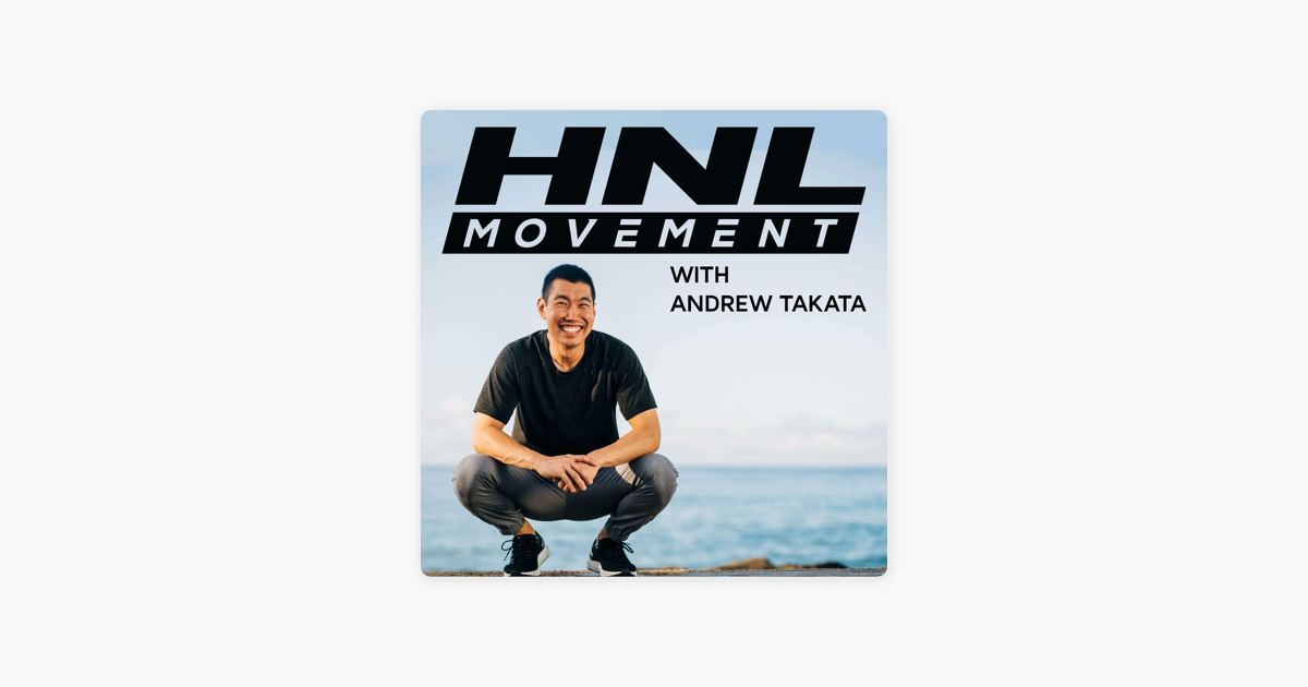 ‎HNL Movement Podcast: Dr. Scott Selbie On The Evolution Of ...