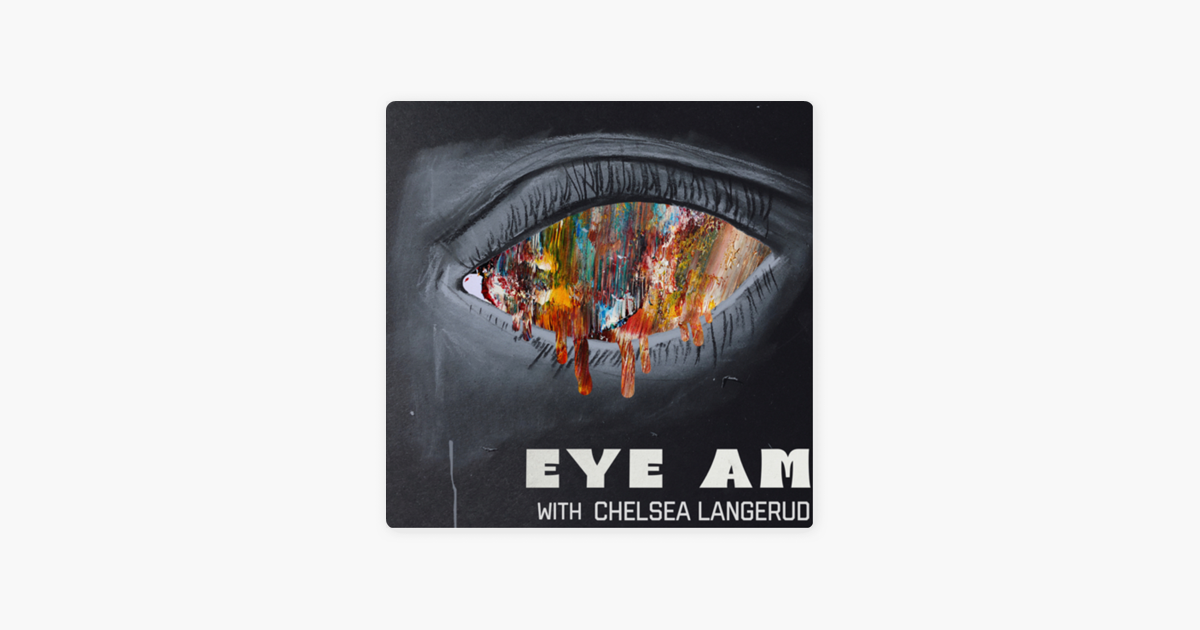‎Eye Am on Apple Podcasts