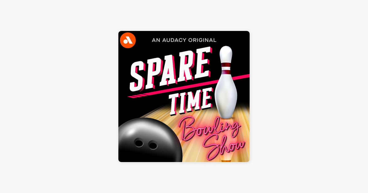 ‎Spare Time Bowling on Apple Podcasts
