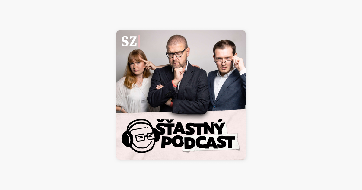 ‎Šťastný Podcast On Apple Podcasts