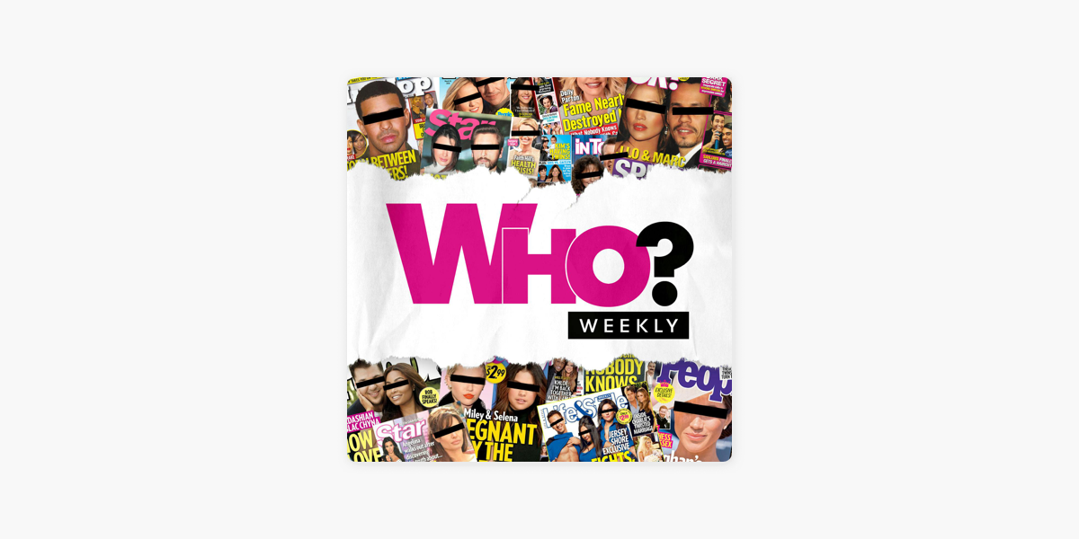 ‎Who? Weekly on Apple Podcasts