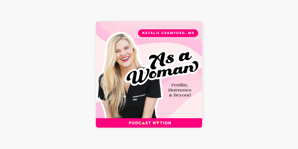 ‎As a Woman on Apple Podcasts