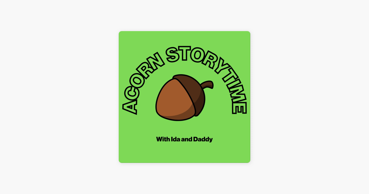 ‎Acorn Storytime on Apple Podcasts