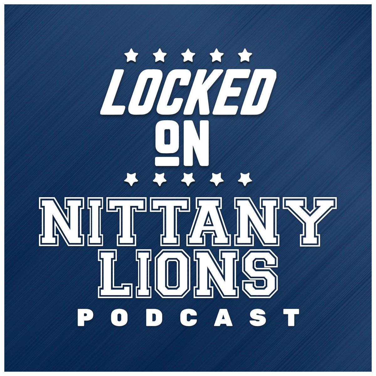 Locked On Nittany Lions - Daily Podcast On Penn State Nittany Lions ... Locked On Nittany Lions - Daily Podcast On Penn State Nittany Lions ...