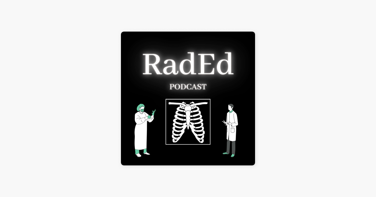 ‎RadEd: Chest X-Ray: Lung Anatomy on Apple Podcasts