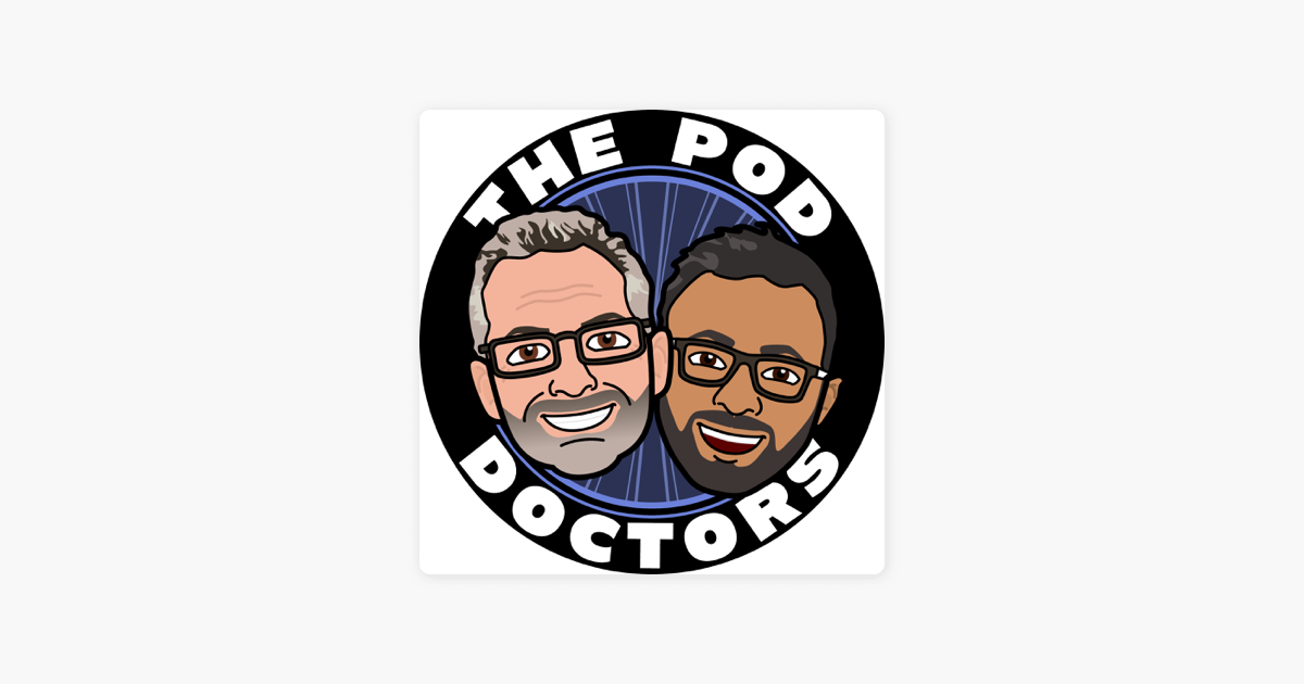 ‎The PODdoctors with Dr. Dauphinee and Dr. Hussain: 3 Best Treatments ...