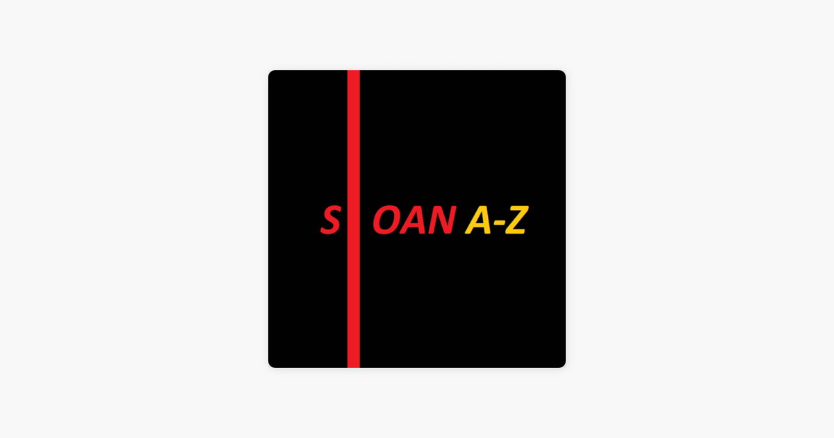 ‎Sloan A-Z on Apple Podcasts