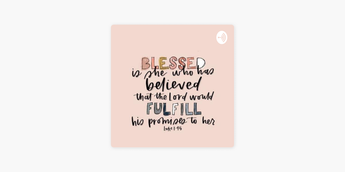 ‎blessed is she on Apple Podcasts