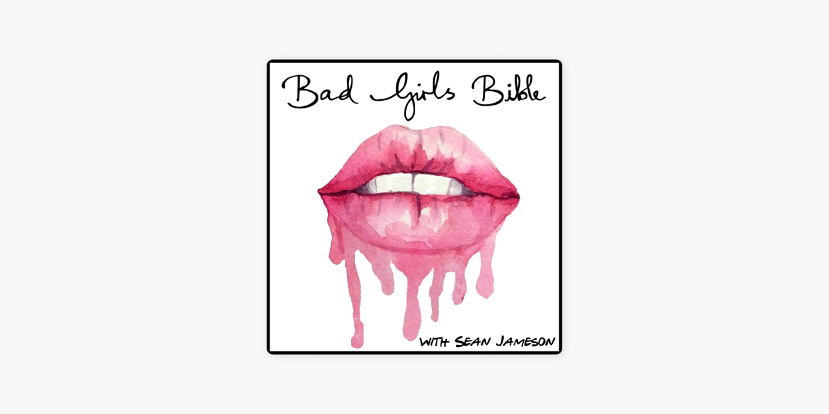 ‎The Bad Girls Bible - Sex, Relationships, Dating, Love & Marriage ...