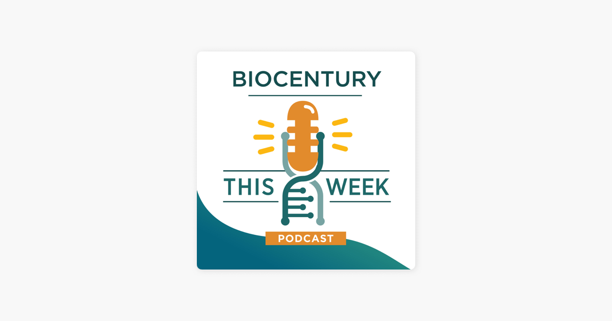 ‎BioCentury This Week on Apple Podcasts