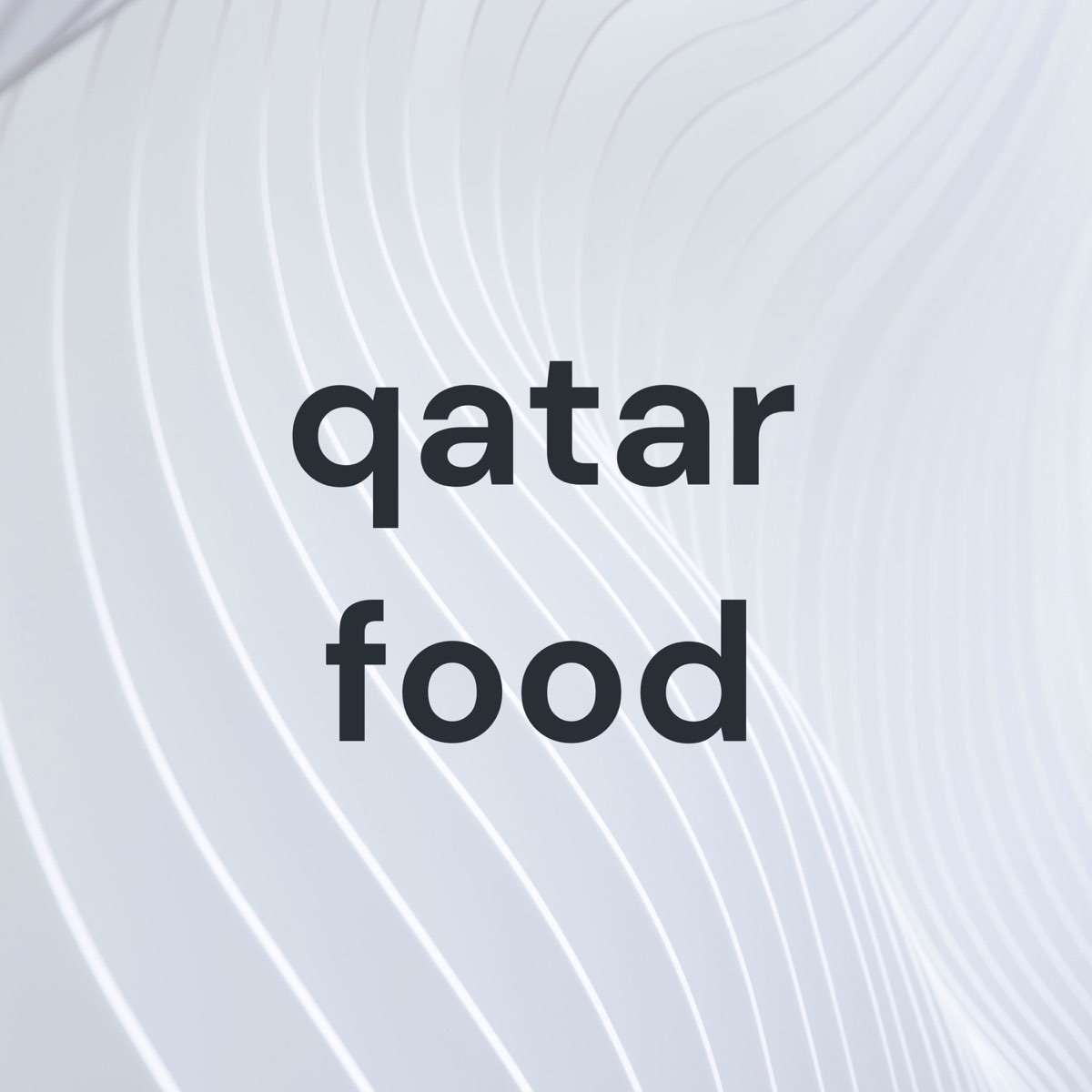„qatar food“-Podcast – Apple Podcasts