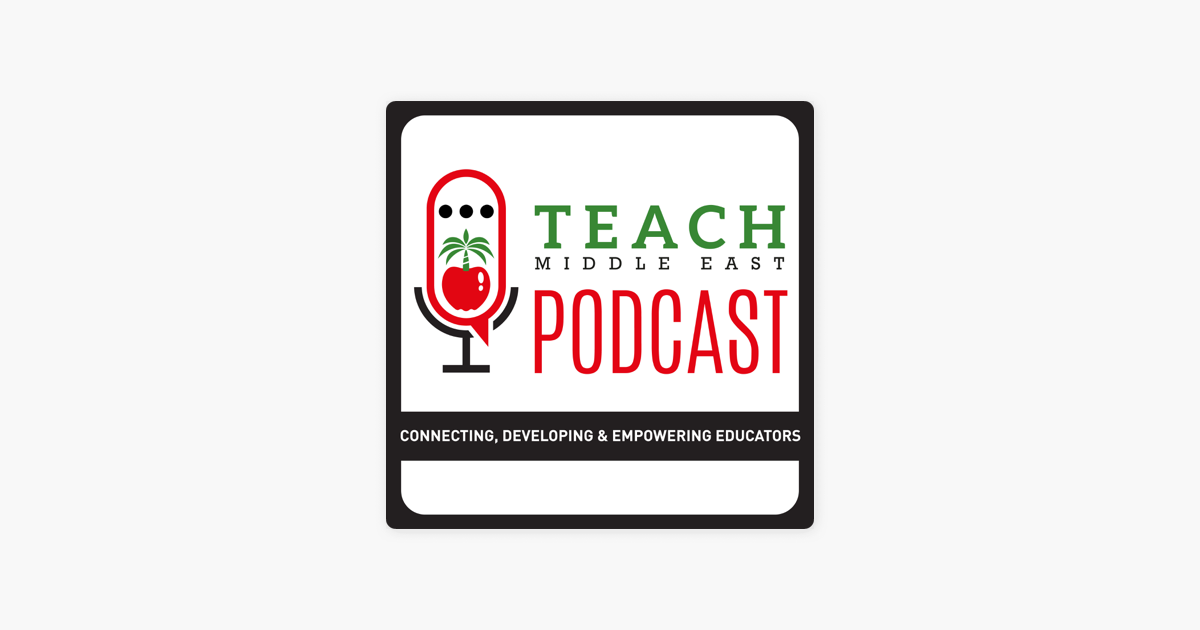 ‎Teach Middle East Podcast on Apple Podcasts