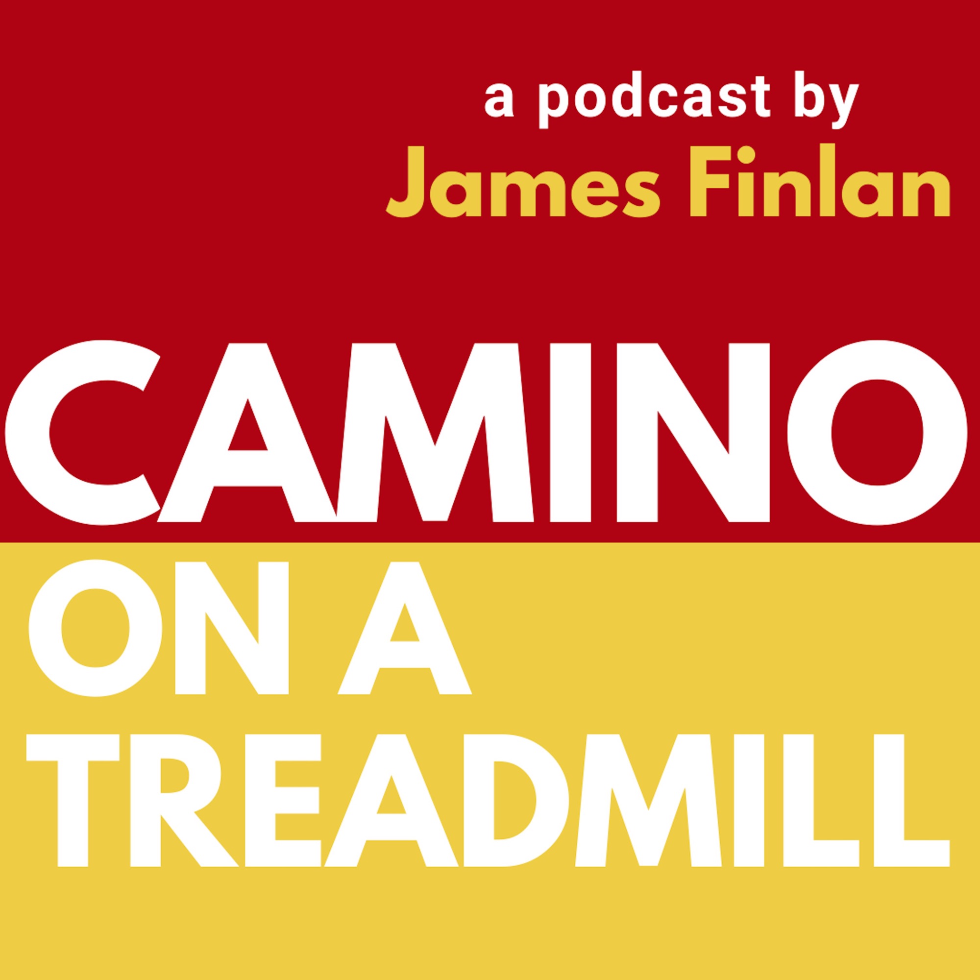 Day 60 - Happy Birthday To Moi – Camino On A Treadmill – Podcast – Podtail