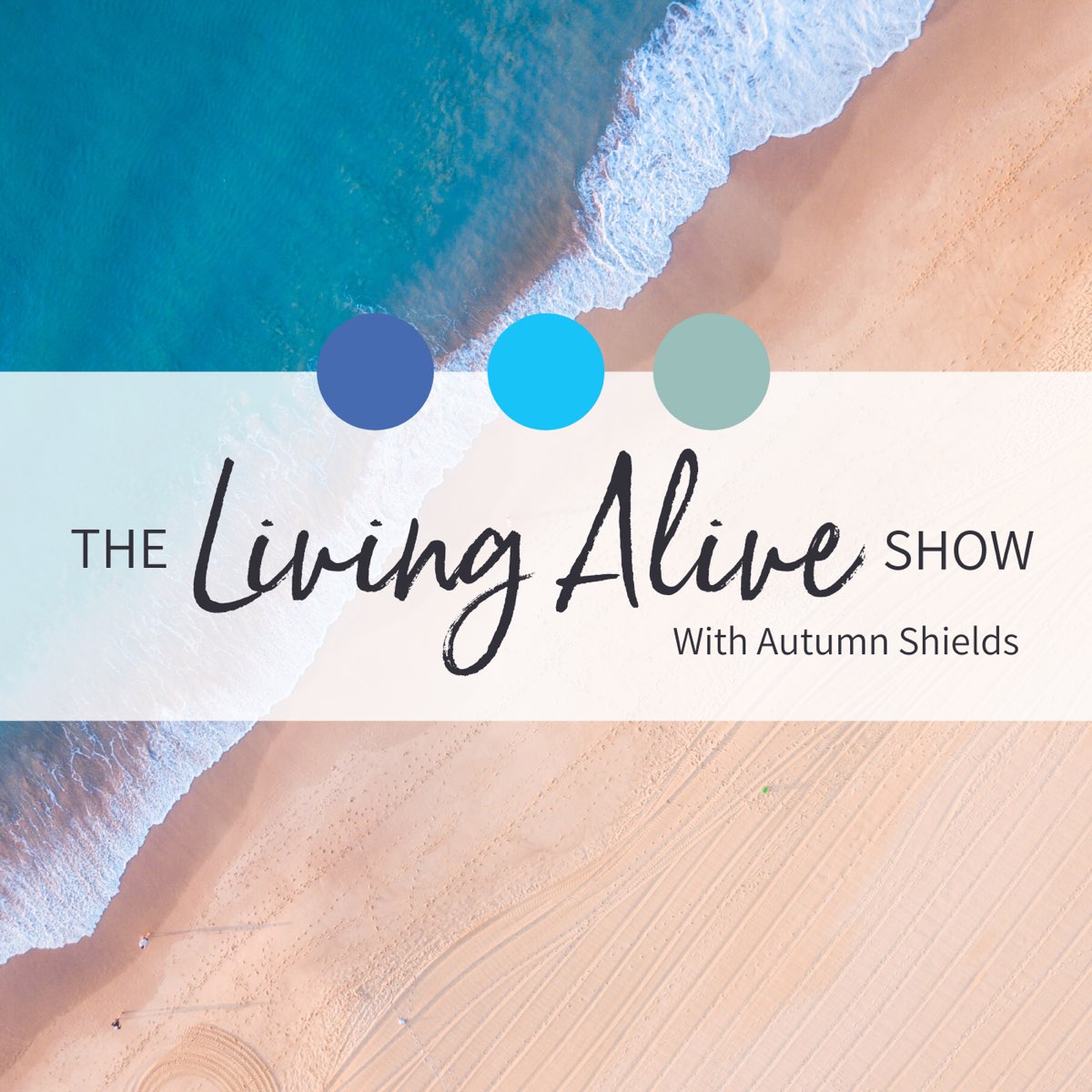 The Living Alive Show - Podcast - Apple Podcasts