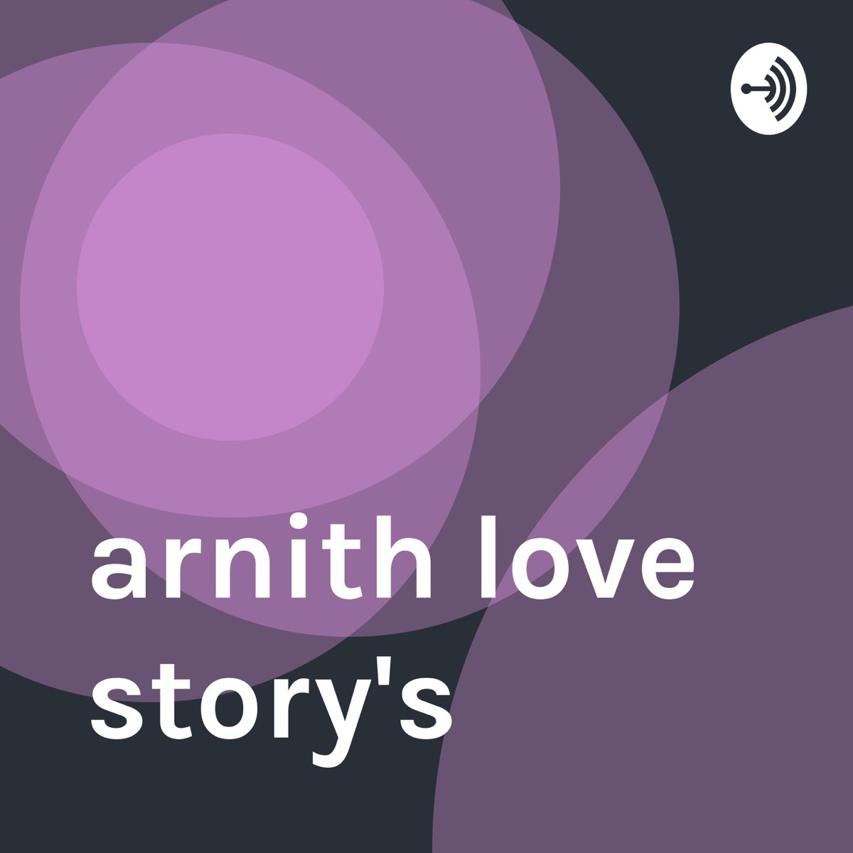 Podcast arnith love story's - Apple Podcasts