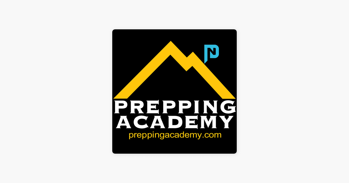 Prepping Academy Mountain Readiness Expo May 2023 On Apple Podcasts prepping-academy-mountain-readiness-expo-may-2023-on-apple-podcasts